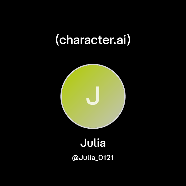 Julia (@Julia_0121) | character.ai | Personalized AI for every moment ...