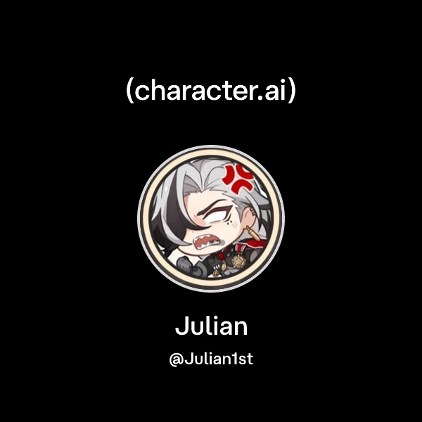 Julian (@Julian1st) | character.ai | AI Chat, Reimagined–Your Words ...