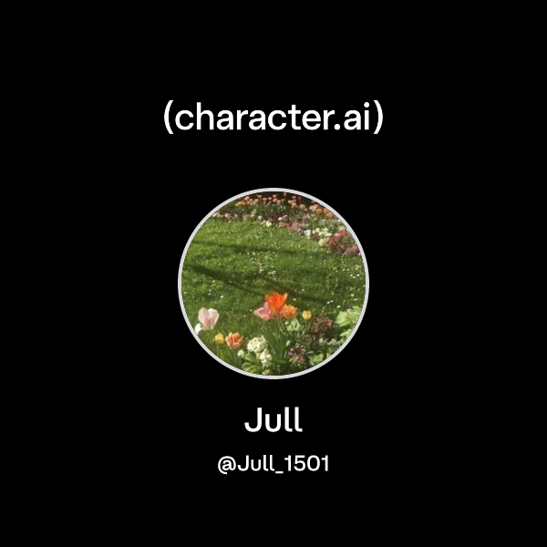 Jull (@Jull_1501) | character.ai | AI Chat, Reimagined–Your Words. Your ...