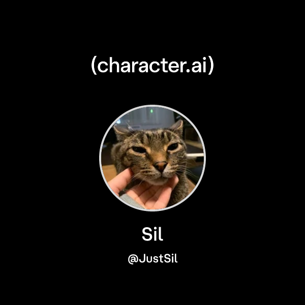 Sil (@JustSil) | character.ai | Personalized AI for every moment of ...