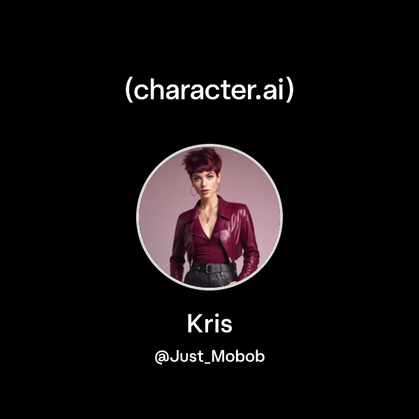 Kris (@Just_Mobob) | character.ai | AI Chat, Reimagined–Your Words ...
