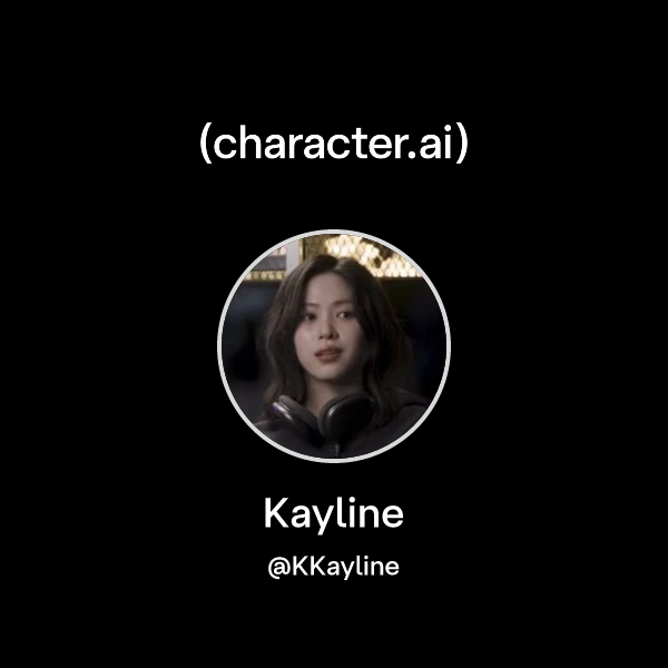 Kayline (@KKayline) | character.ai | AI Chat, Reimagined–Your Words ...