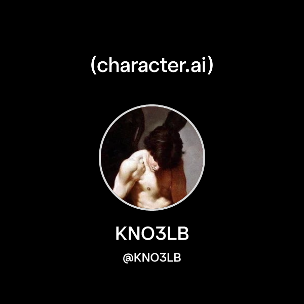 KNO3LB (@KNO3LB) | character.ai | AI Chat, Reimagined–Your Words. Your ...