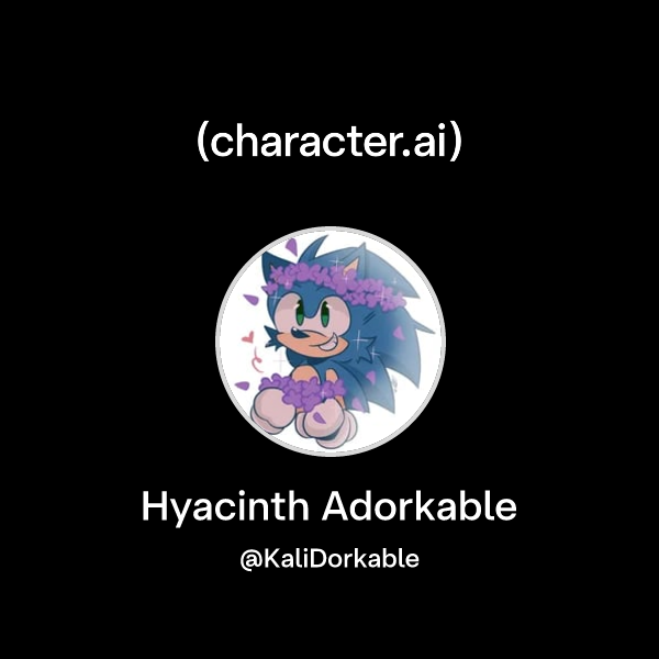 Hyacinth Adorkable (@KaliDorkable) | character.ai | AI Chat, Reimagined ...