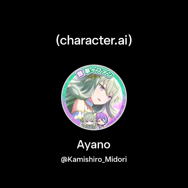 Ayano (@Kamishiro_Midori) | character.ai | AI Chat, Reimagined–Your Words. Your World.