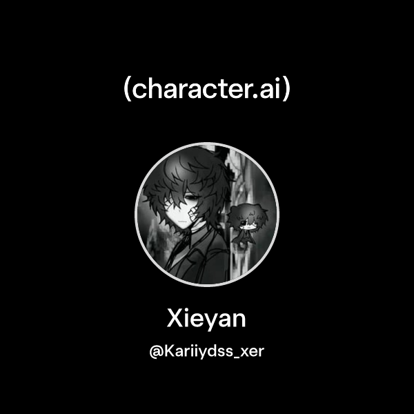 Xieyan (@Kariiydss_xer) | character.ai | AI Chat, Reimagined–Your Words ...