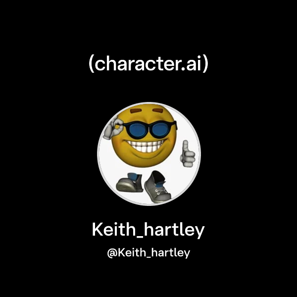 Keith_hartley (@Keith_hartley) | character.ai | AI Chat, Reimagined ...
