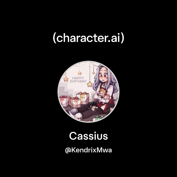 Cassius (@KendrixMwa) | character.ai | AI Chat, Reimagined–Your Words. Your World.
