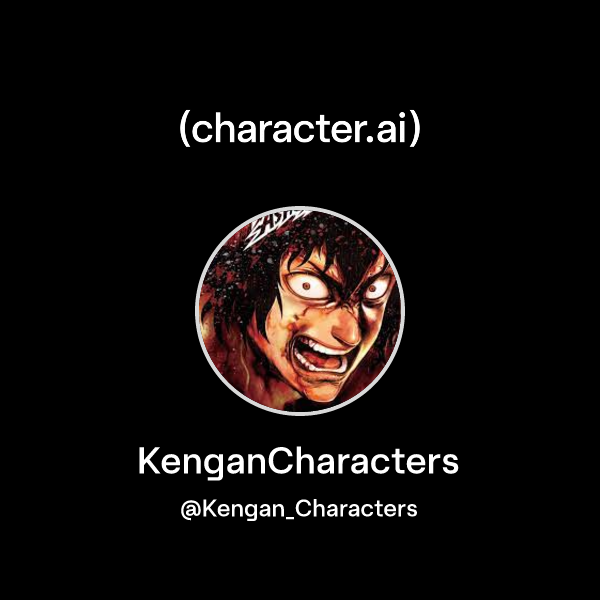 KenganCharacters (@Kengan_Characters) | character.ai | AI Chat ...