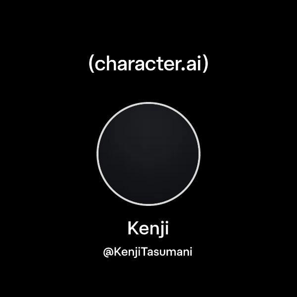 Kenji (@KenjiTasumani) | character.ai | AI Chat, Reimagined–Your Words ...