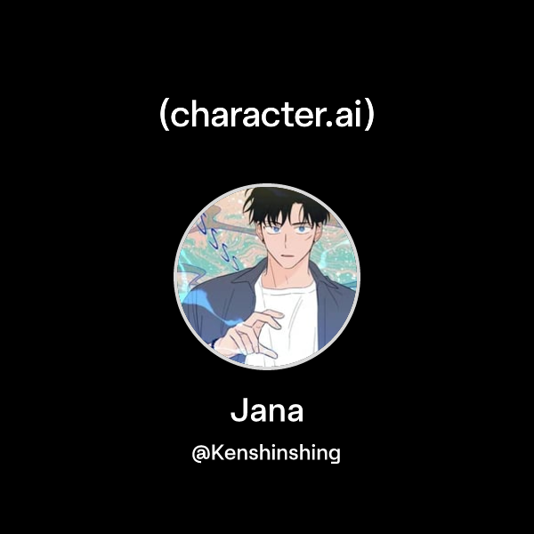 Jana (@Kenshinshing) | character.ai | AI Chat, Reimagined–Your Words. Your World.