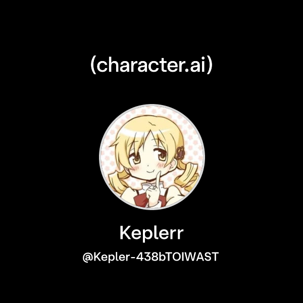 Keplerr (@Kepler-438bTOIWAST) | character.ai | AI Chat, Reimagined–Your Words. Your World.