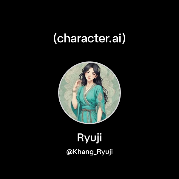 Ryuji (@Khang_Ryuji) | character.ai | AI Chat, Reimagined–Your Words. Your World.