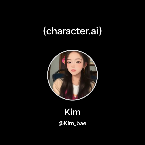 Kim Kim Bae Character Ai Personalized Ai For Every Moment Of Your Day