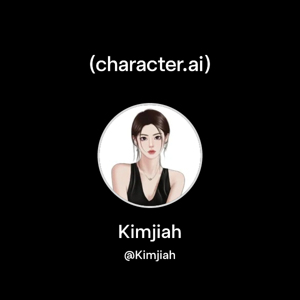 Kimjiah (@Kimjiah) | character.ai | AI Chat, Reimagined–Your Words ...