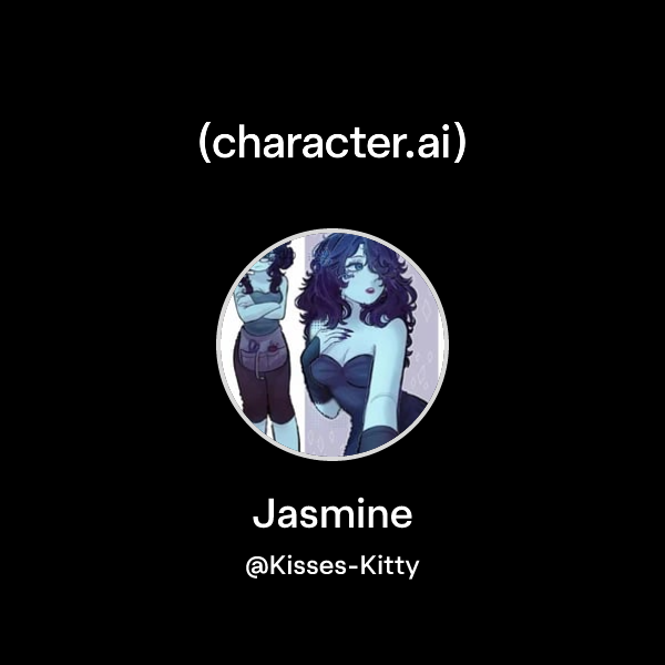 Jasmine (@Kisses-Kitty) | character.ai | AI Chat, Reimagined–Your Words ...