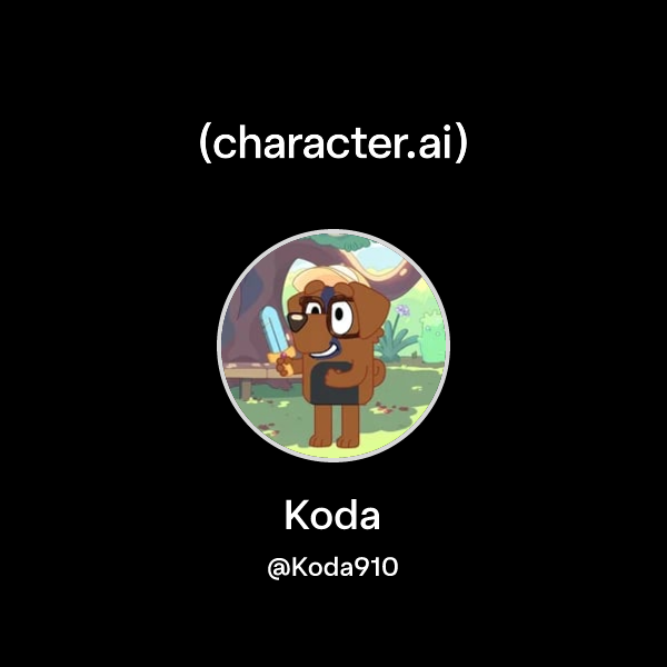Koda (@Koda910) | character.ai | AI Chat, Reimagined–Your Words. Your ...