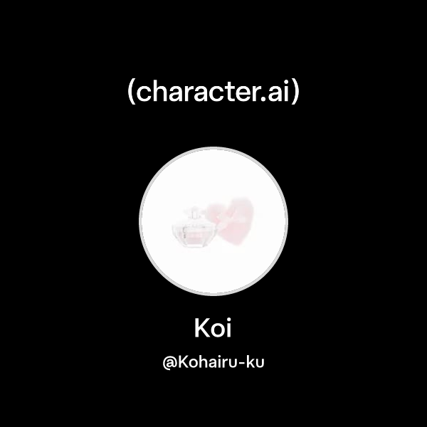 Koi (@Kohairu-ku) | character.ai | AI Chat, Reimagined–Your Words. Your ...