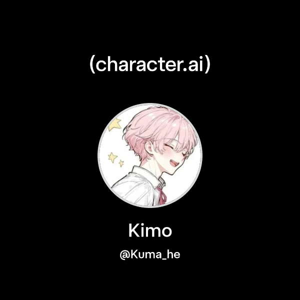 Kimo (@Kuma_he) | character.ai | AI Chat, Reimagined–Your Words. Your ...
