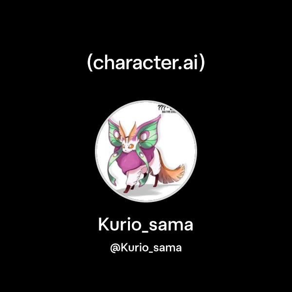 Kurio_sama (@Kurio_sama) | character.ai | AI Chat, Reimagined–Your Words. Your World.