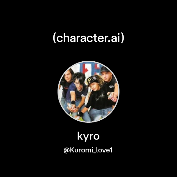 kyro (@Kuromi_love1) | character.ai | AI Chat, Reimagined–Your Words. Your World.