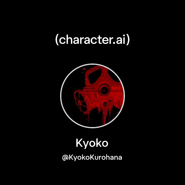 Kyoko (@KyokoKurohana) | character.ai | Personalized AI for every ...