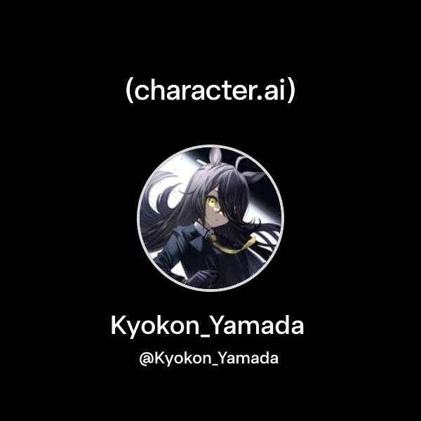 Kyokon_Yamada (@Kyokon_Yamada) | character.ai | AI Chat, Reimagined ...
