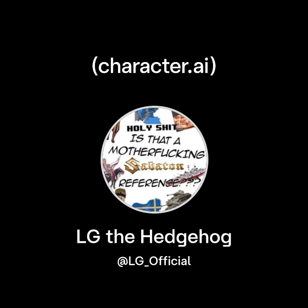 LG the Hedgehog (@LG_Official) | character.ai | AI Chat, Reimagined ...
