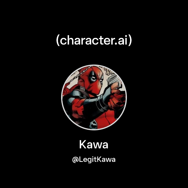 Kawa (@LegitKawa) | character.ai | AI Chat, Reimagined–Your Words. Your ...