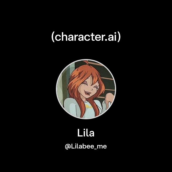 Lila (@Lilabee_me) | character.ai | AI Chat, Reimagined–Your Words ...