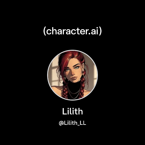 Lilith (@Lilith_LL) | character.ai | AI Chat, Reimagined–Your Words ...