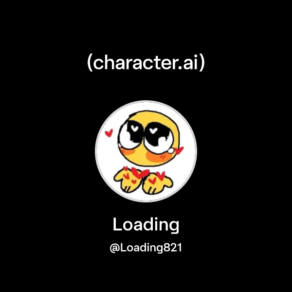 Loading (@Loading821) | character.ai | AI Chat, Reimagined–Your Words ...