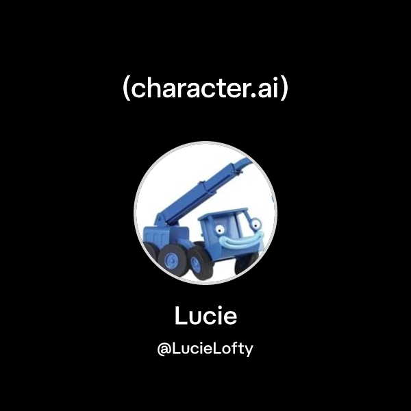 Lucie (@LucieLofty) | character.ai | Personalized AI for every moment ...