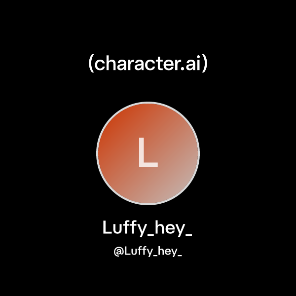 Luffy_hey_ (@Luffy_hey_) | character.ai | AI Chat, Reimagined–Your ...