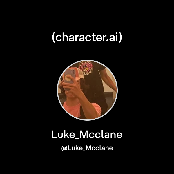 Luke_Mcclane (@Luke_Mcclane) | character.ai | AI Chat, Reimagined–Your ...