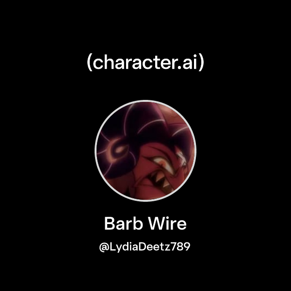 Barb Wire (@LydiaDeetz789) | character.ai | AI Chat, Reimagined–Your ...