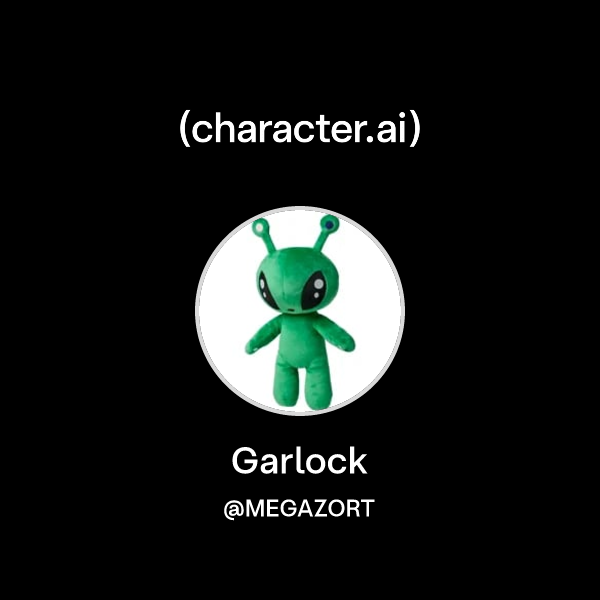 Garlock (@MEGAZORT) | character.ai | AI Chat, Reimagined–Your Words ...