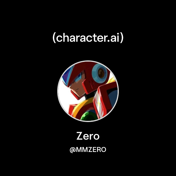 Zero (@MMZERO) | character.ai | Personalized AI for every moment of ...