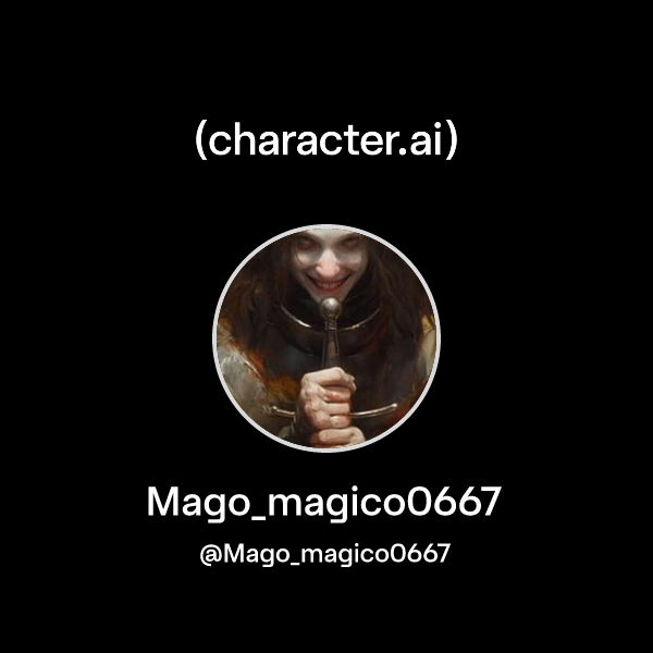 Mago_magico0667 (@Mago_magico0667) | character.ai | AI Chat, Reimagined ...