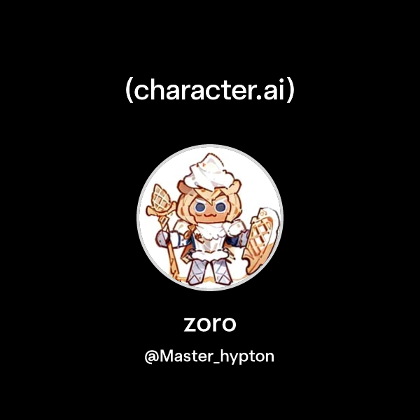 zoro (@Master_hypton) | character.ai | AI Chat, Reimagined–Your Words ...