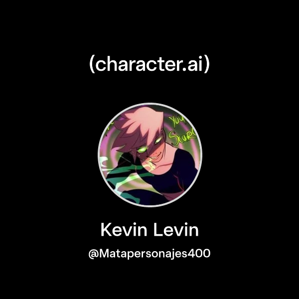 Kevin Levin (@Matapersonajes400) | character.ai | AI Chat, Reimagined ...