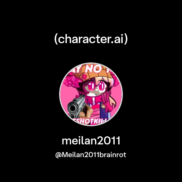 meilan2011 (@Meilan2011brainrot) | character.ai | AI Chat, Reimagined ...