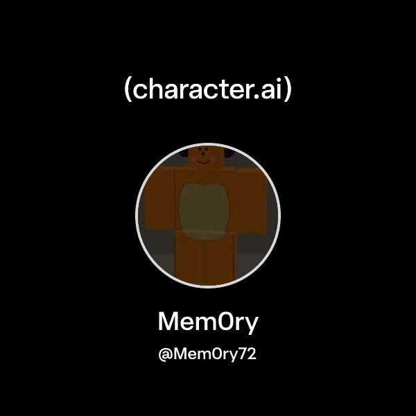 Mem0ry (@Mem0ry72) | character.ai | AI Chat, Reimagined–Your Words ...