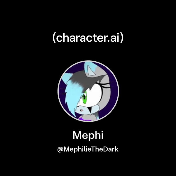 Mephi (@MephilieTheDark) | character.ai | AI Chat, Reimagined–Your ...
