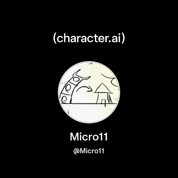 Micro11 (@Micro11) | character.ai | AI Chat, Reimagined–Your Words ...