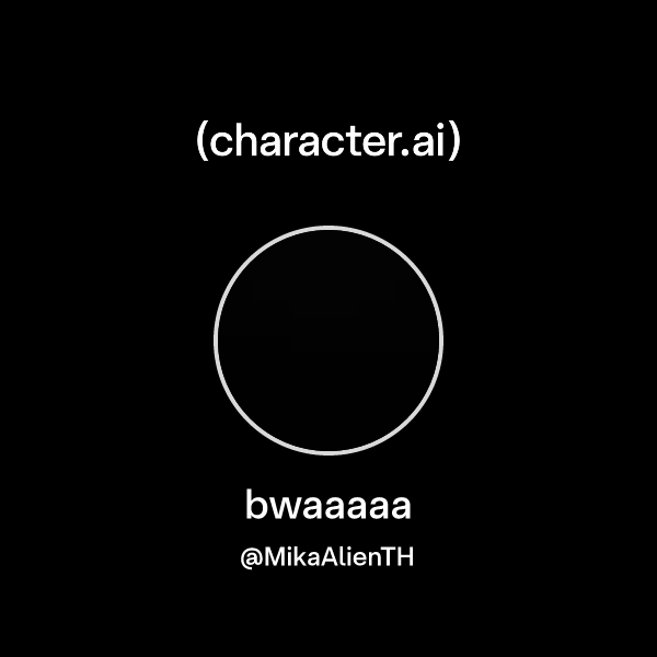 bwaaaaa (@MikaAlienTH) | character.ai | AI Chat, Reimagined–Your Words ...