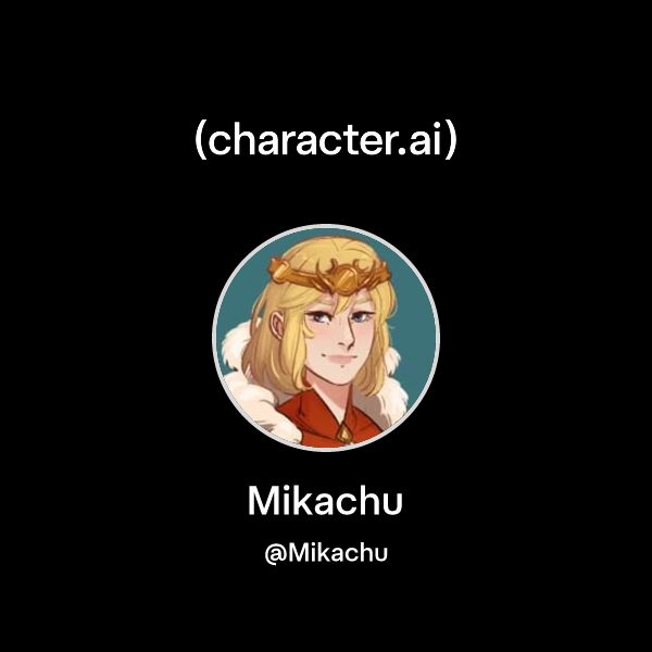 Mikachu (@Mikachu) | character.ai | AI Chat, Reimagined–Your Words. Your World.