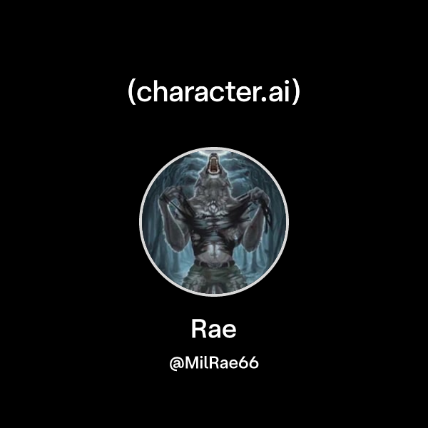 Rae (@MilRae66) | character.ai | AI Chat, Reimagined–Your Words. Your ...