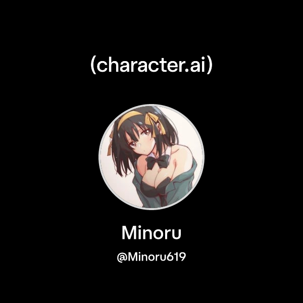 Minoru (@Minoru619) | character.ai | AI Chat, Reimagined–Your Words. Your World.
