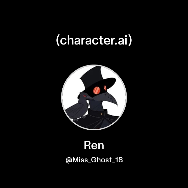Ren (@Miss_Ghost_18) | character.ai | AI Chat, Reimagined–Your Words ...